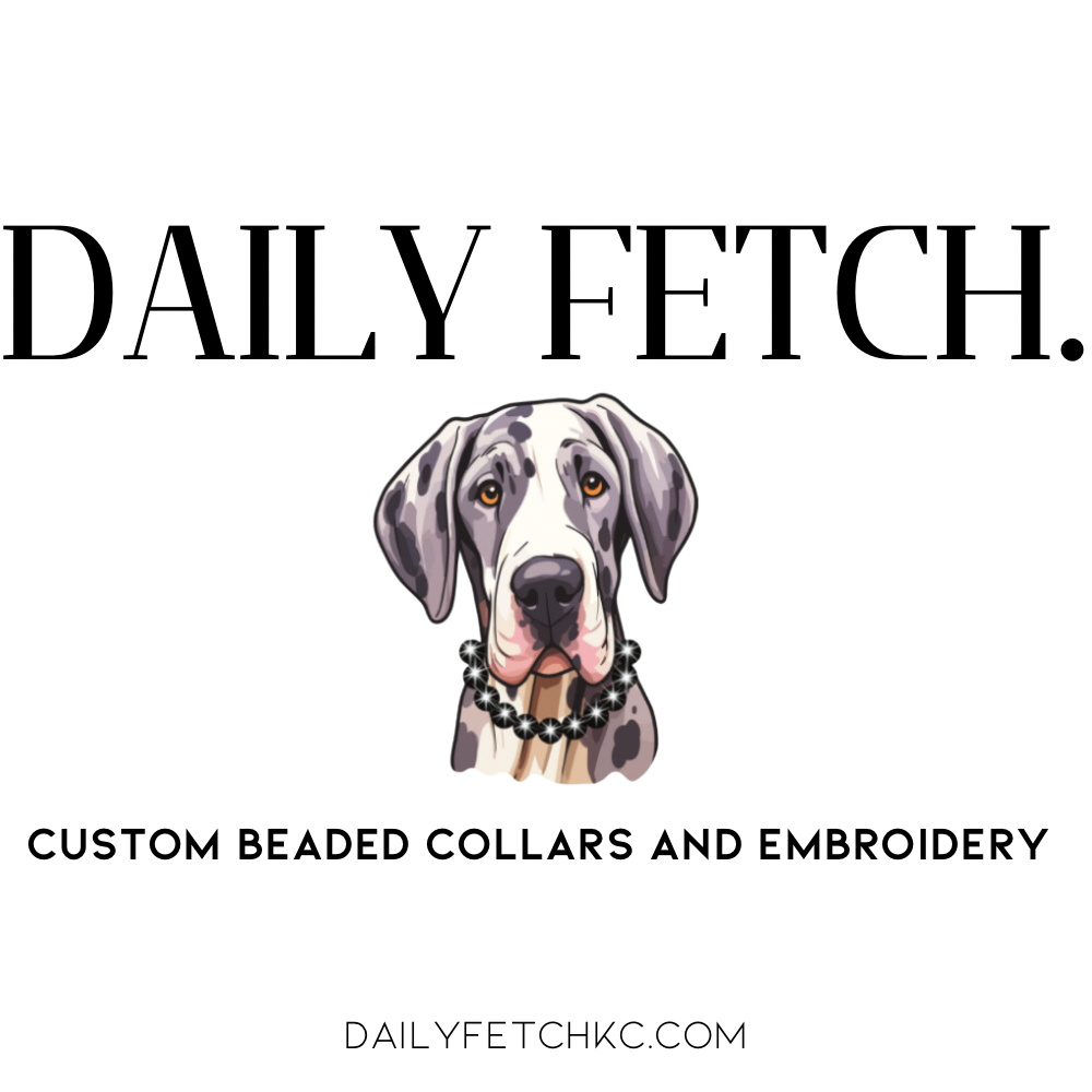 Daily Fetch KC - Custom Embroidery and Beaded Pet Collars!